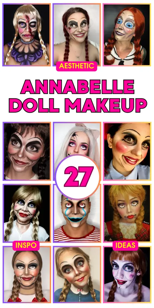 Annabelle Doll Makeup: 27 Easy and Spooky Ideas for a Unique Halloween Look