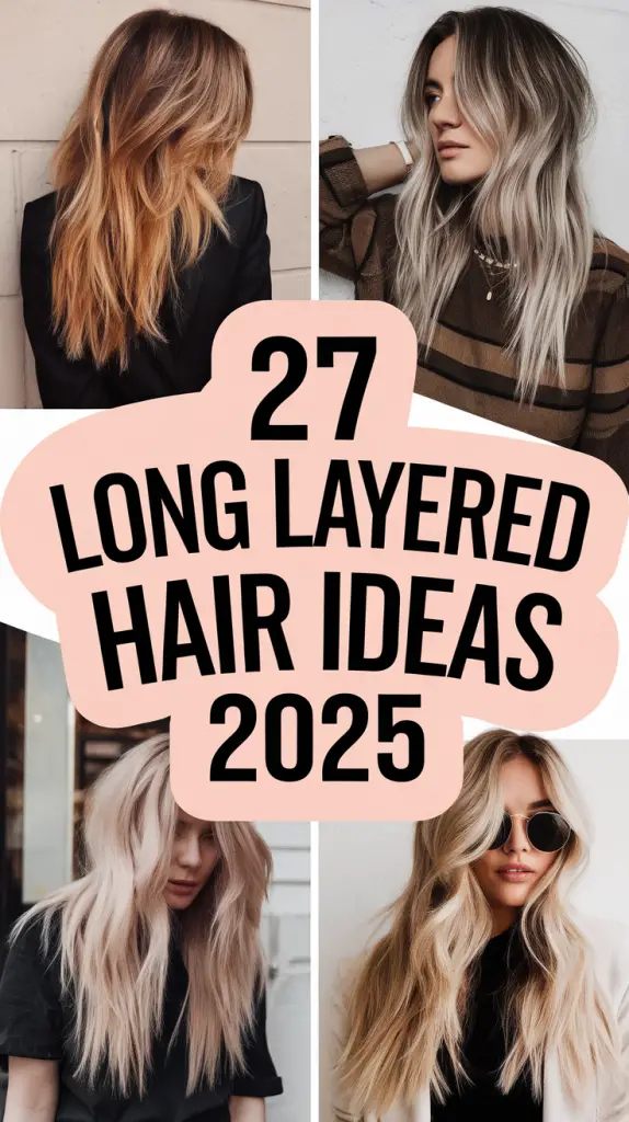 Long Layered Hair Ideas 2025: Cuts for Round Faces, Straight Styles ...
