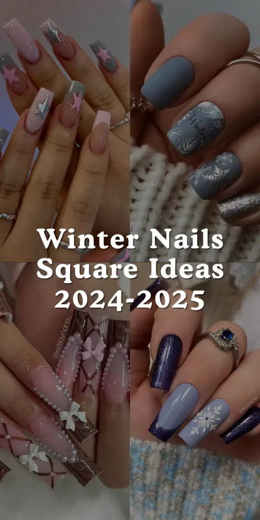 Trendy Winter Nails Square Ideas 2024-2025: Elegant Acrylic, Ombre ...